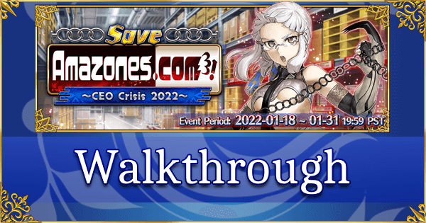 Amazones.com CEO Crisis - Walkthrough | Fate Grand Order Wiki - GamePress